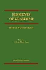 Elements of Grammar: Handbook in Generative Syntax | SpringerLink
