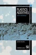 Plastics Additives: An A-Z reference | SpringerLink