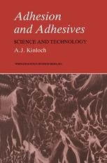Adhesion and Adhesives: Science and Technology | Springer Nature Link ...
