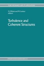 Turbulence and Coherent Structures | SpringerLink