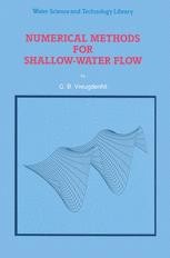 Numerical Methods for Shallow-Water Flow | SpringerLink
