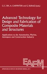 Advanced Technology for Design and Fabrication of Composite Materials ...