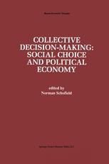 Collective Decision-Making:: Social Choice and Political Economy ...