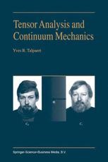 Tensor Analysis and Continuum Mechanics | SpringerLink