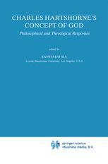 Charles Hartshorne's Concept of God: Philosophical and Theological ...