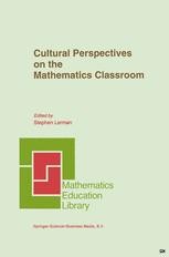 Cultural Perspectives on the Mathematics Classroom | SpringerLink
