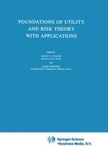 Foundations of Utility and Risk Theory with Applications | Springer ...