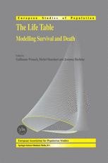 The Life Table: Modelling Survival and Death | Springer Nature Link ...