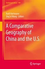 A Comparative Geography of China and the U.S. | SpringerLink