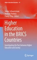 Higher Education in the BRICS Countries: Investigating the Pact between ...