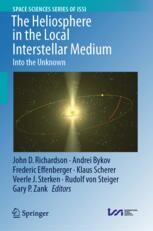 The Heliosphere in the Local Interstellar Medium: Into the Unknown ...
