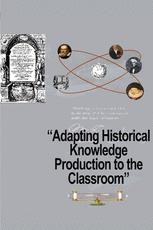 Adapting Historical Knowledge Production to the Classroom | SpringerLink
