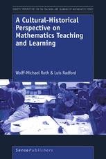 A Cultural-Historical Perspective on Mathematics Teaching and Learning ...