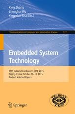 Embedded System Technology: 13th National Conference, ESTC 2015 ...