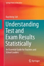 Understanding Test and Exam Results Statistically: An Essential Guide ...