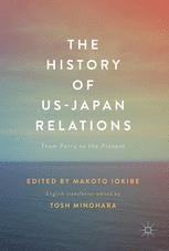 The History of US-Japan Relations: From Perry to the Present | SpringerLink