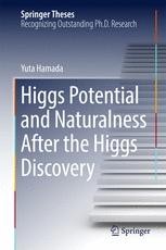Higgs Potential and Naturalness After the Higgs Discovery | SpringerLink