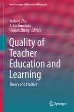Quality of Teacher Education and Learning: Theory and Practice ...