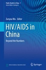 HIV/AIDS in China: Beyond the Numbers | SpringerLink