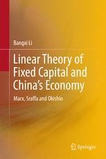 Linear Theory of Fixed Capital and China’s Economy: Marx, Sraffa and ...