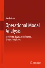 Operational Modal Analysis: Modeling, Bayesian Inference, Uncertainty Laws | Springer Nature ...
