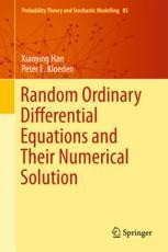 Random Ordinary Differential Equations and Their Numerical Solution ...