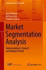 Market Segmentation Analysis: Understanding It, Doing It, and Making It ...