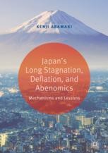 Japan’s Long Stagnation, Deflation, and Abenomics: Mechanisms and ...