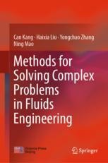 Methods for Solving Complex Problems in Fluids Engineering | SpringerLink
