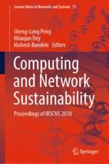 Computing and Network Sustainability: Proceedings of IRSCNS 2018 ...