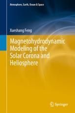 Magnetohydrodynamic Modeling of the Solar Corona and Heliosphere ...