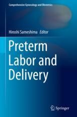 Preterm Labor and Delivery | SpringerLink