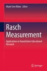 Rasch Measurement: Applications in Quantitative Educational Research ...
