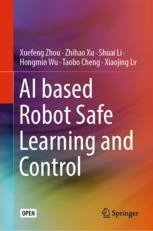 AI based Robot Safe Learning and Control | SpringerLink
