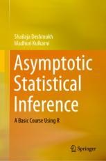 Asymptotic Statistical Inference: A Basic Course Using R | SpringerLink