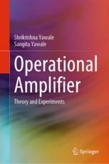 Operational Amplifier: Theory and Experiments | Springer Nature Link ...