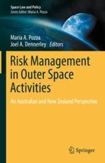 Risk Management in Outer Space Activities: An Australian and New ...