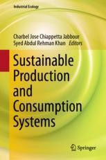 Sustainable Production and Consumption Systems | Springer Nature Link ...
