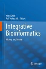 Integrative Bioinformatics: History and Future | SpringerLink