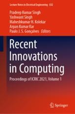 Recent Innovations in Computing: Proceedings of ICRIC 2021, Volume 1 ...