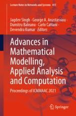 Advances in Mathematical Modelling, Applied Analysis and Computation ...