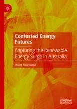 Contested Energy Futures: Capturing the Renewable Energy Surge in ...
