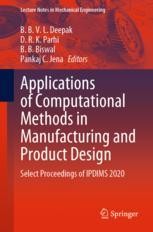 Applications of Computational Methods in Manufacturing and Product ...
