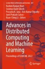 Advances in Distributed Computing and Machine Learning: Proceedings of ...
