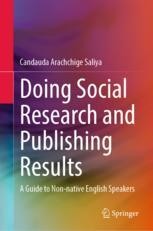 Doing Social Research and Publishing Results: A Guide to Non-native ...