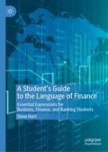 A Student’s Guide to the Language of Finance: Essential Expressions for ...