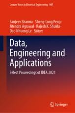 Data, Engineering and Applications: Select Proceedings of IDEA 2021 ...
