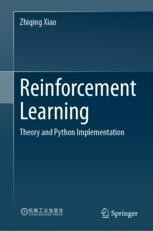 Reinforcement Learning: Theory and Python Implementation | SpringerLink