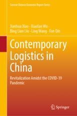 Contemporary Logistics in China: Revitalization Amidst the COVID-19 ...