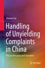 Handling of Unyielding Complaints in China: Process Dynamics and ...
